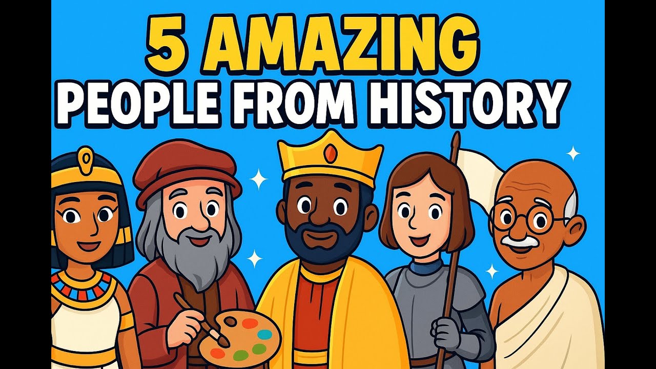 5 Amazing People From History Every Kid Should Know! - YouTube
