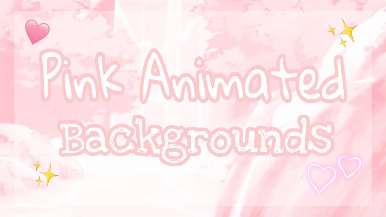 Aesthetic Pink Animated Backgrounds - YouTube