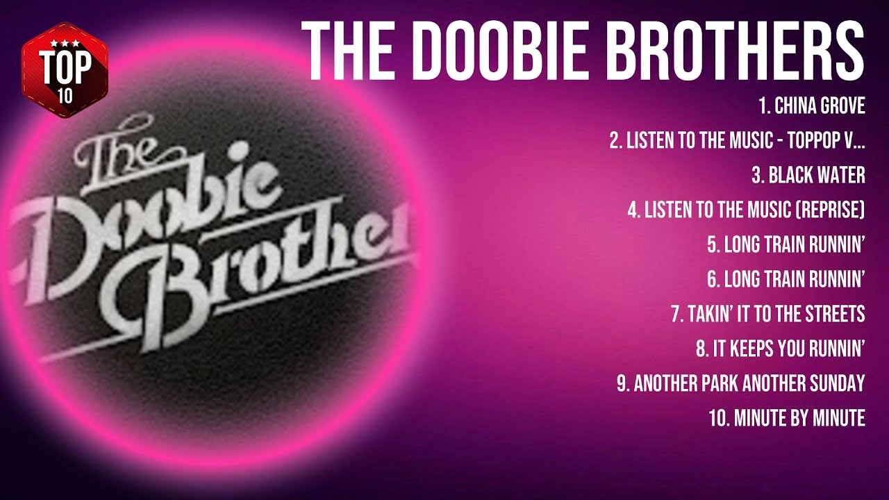 The Doobie Brothers 2024 Greatest Hits ~ The Doobie Brothers Songs ...