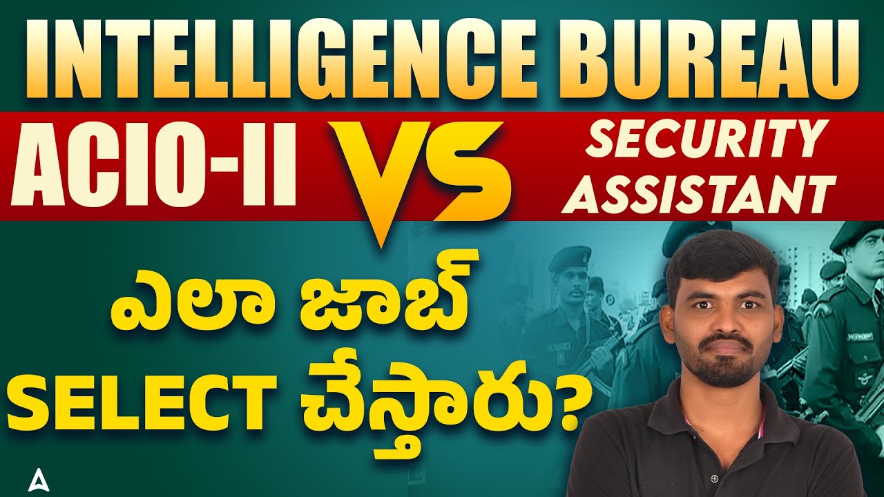 IB New Vacancy 2025 Telugu | IB Security Assistant and IB ACIO ...