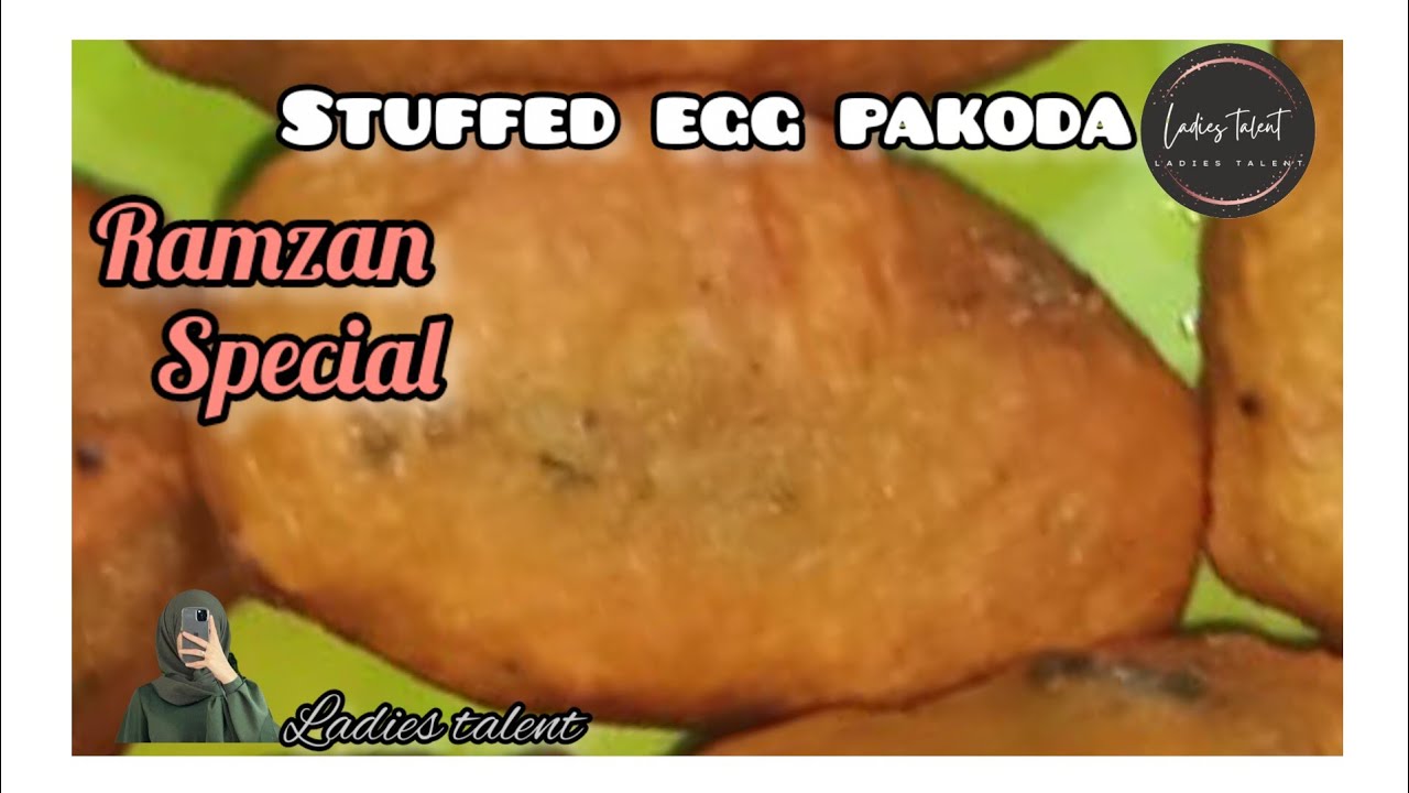 Stuffed Egg pakoda recipe | Quick and easy pakoda recipe by Tarannum ...