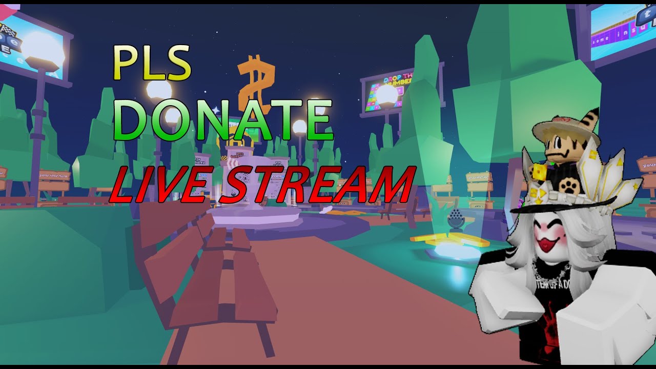 Pls Donate Live Stream! (Donating to viewers) - YouTube