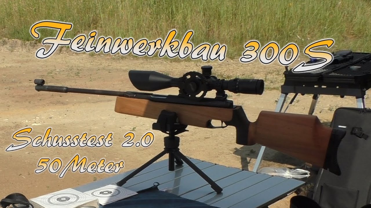 Feinwerkbau 300S Schusstest 2.0 50 Meter/mit größeren Zielfernrohr Part ...