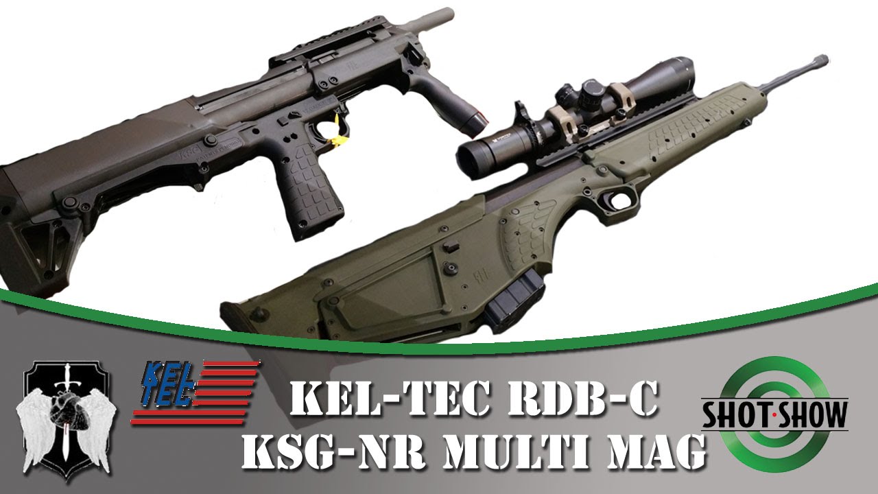 SHOT 2016| Kel-Tec| RDB-C KSG-NR Sub2K - YouTube