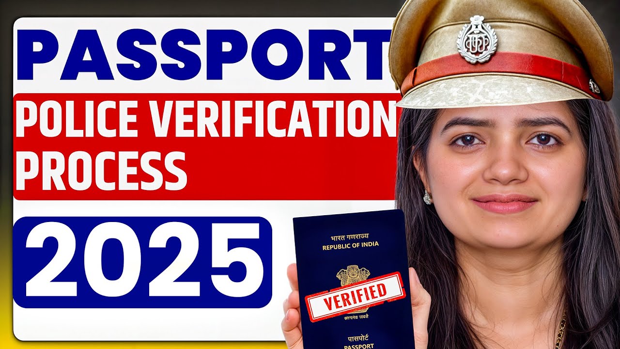 Passport Police Verification Process 2025 | Passport Police ...