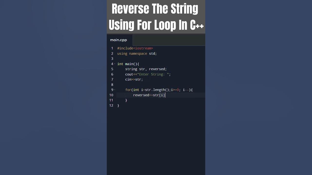 How to Reverse A String Using For Loop in c++ - YouTube