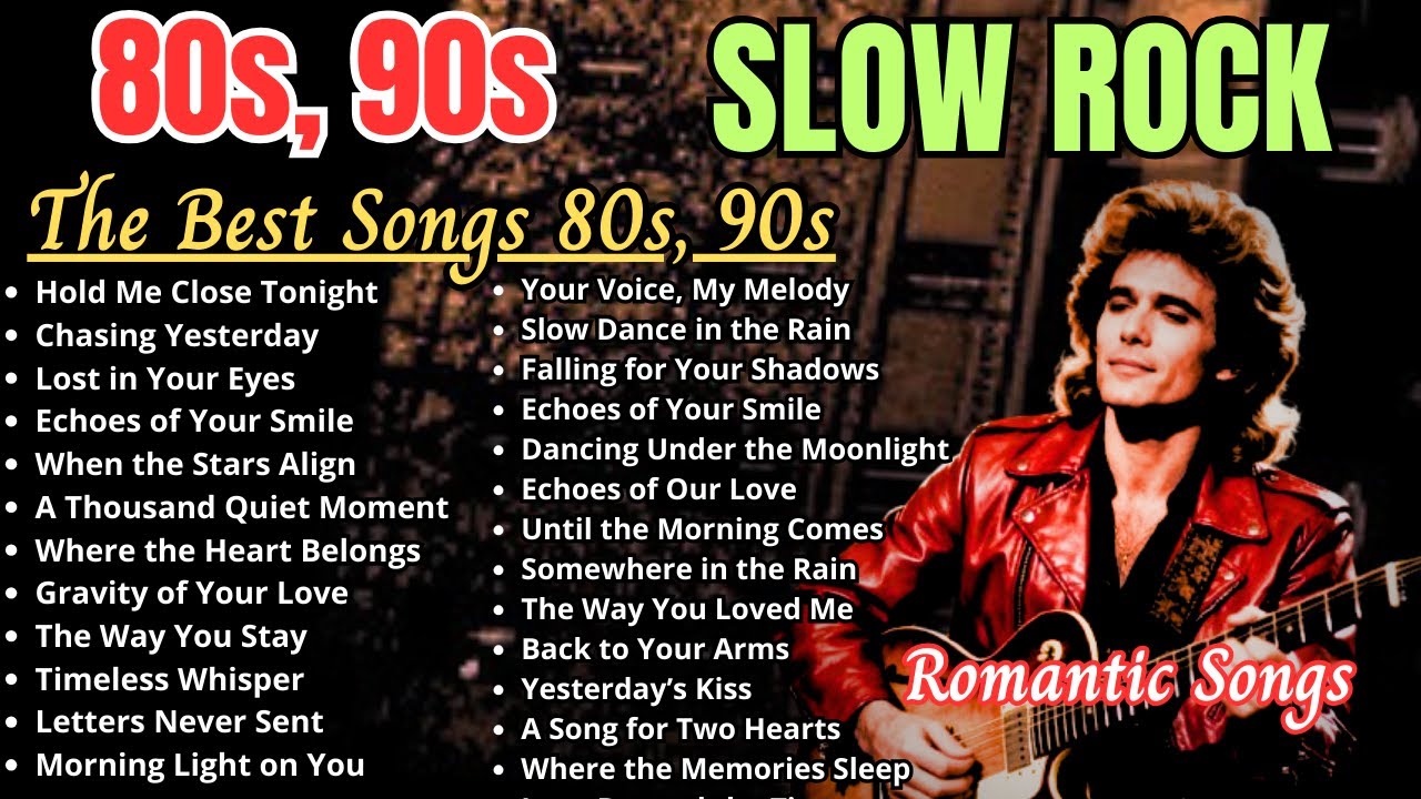 Best Oldies 80s 90s Love Songs 🎶 Timeless Romantic Slow Rock Collection ...