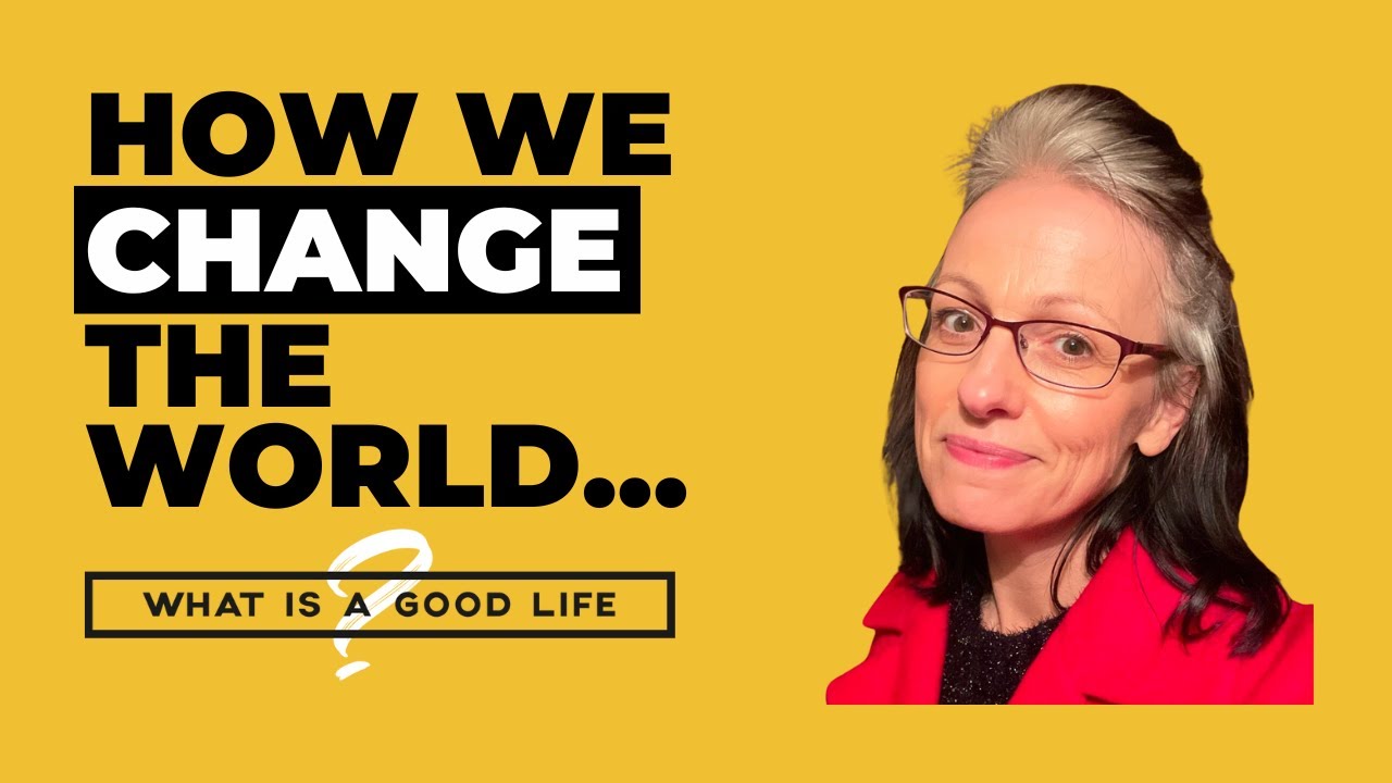 We cannot ignore or overestimate its importance | What is a Good Life ...