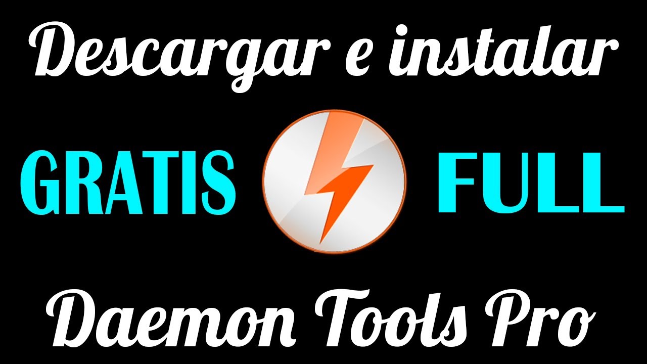 Descargar Daemon Tools Pro Advanced FULL GRATIS Español Fácil y Bien Explicado - YouTube
