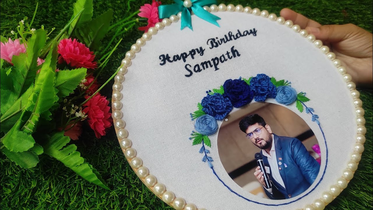 birthday hoop embroidery design//full tutorial//hoopart//hand ...