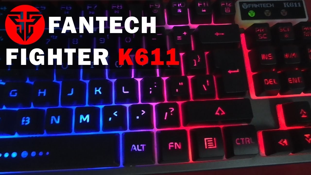 Fantech Fighter K611 Gaming Keyboard Unboxing - YouTube