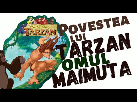 Povestea lui Tarzan, omul maimuță. Afla Povestea Baiatului care a Trait  in Jungla, printre Maimute!