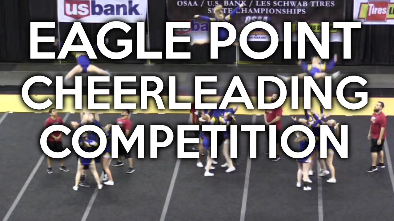 Eagle Point - OSAA State Cheerleading Championship - YouTube