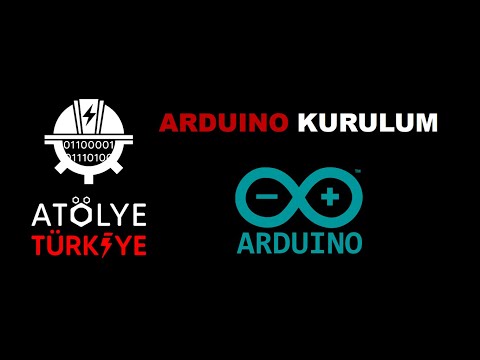 Arduino Kurulum - Arduino İndir, Kur (2020 Güncel Versiyon)- Arduino Dersleri