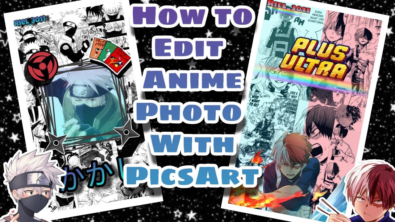 How to Edit Anime Photo with PicsArt | Cara Edit Foto Anime dengan ...