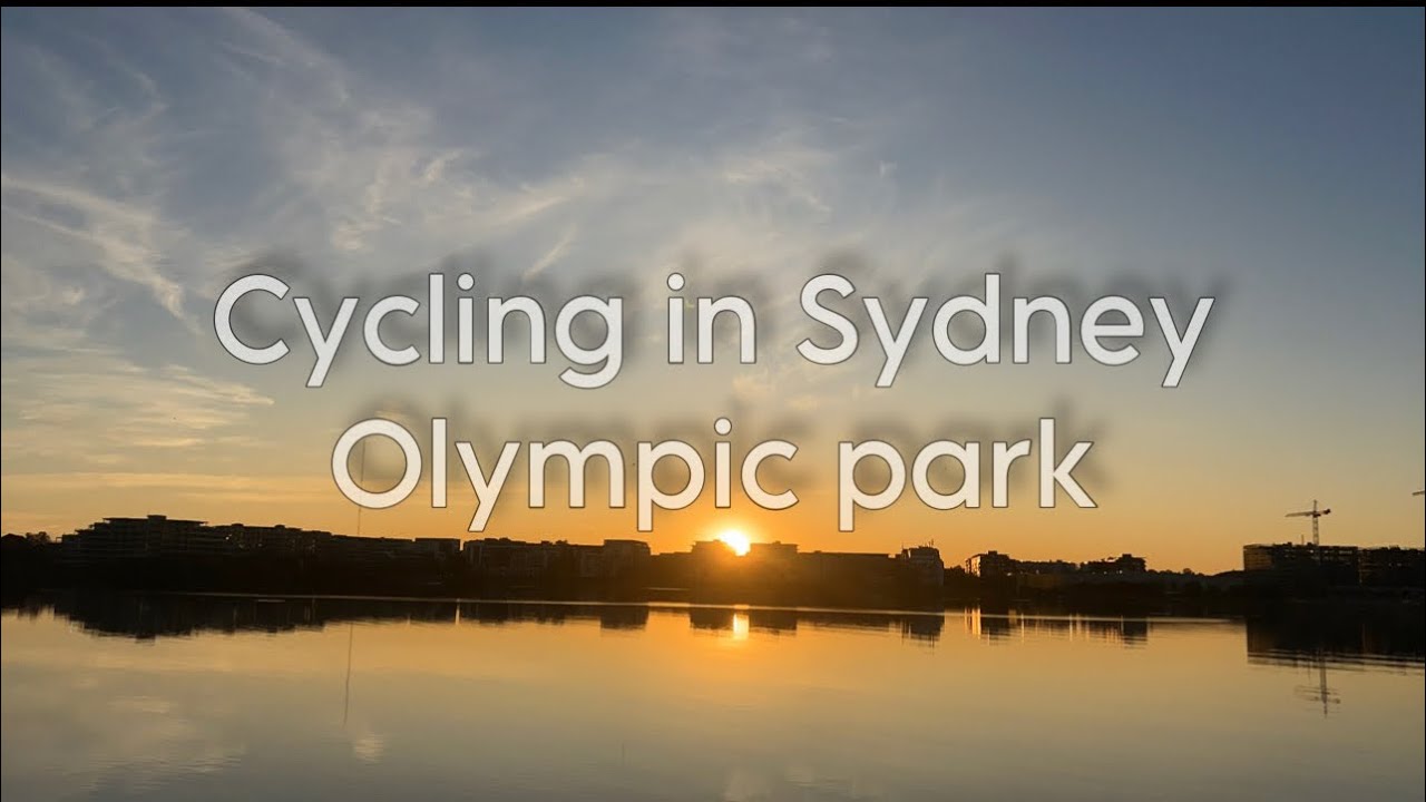 Cycling!! Cling cling cling Cycling Sydney // Olympic Park 🇦🇺 - YouTube
