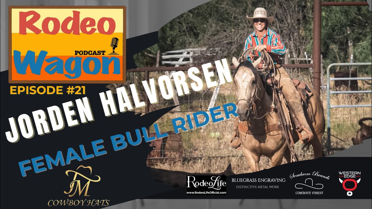 Ep. 21 - Jorden Halvorsen - Female Bull Rider - YouTube