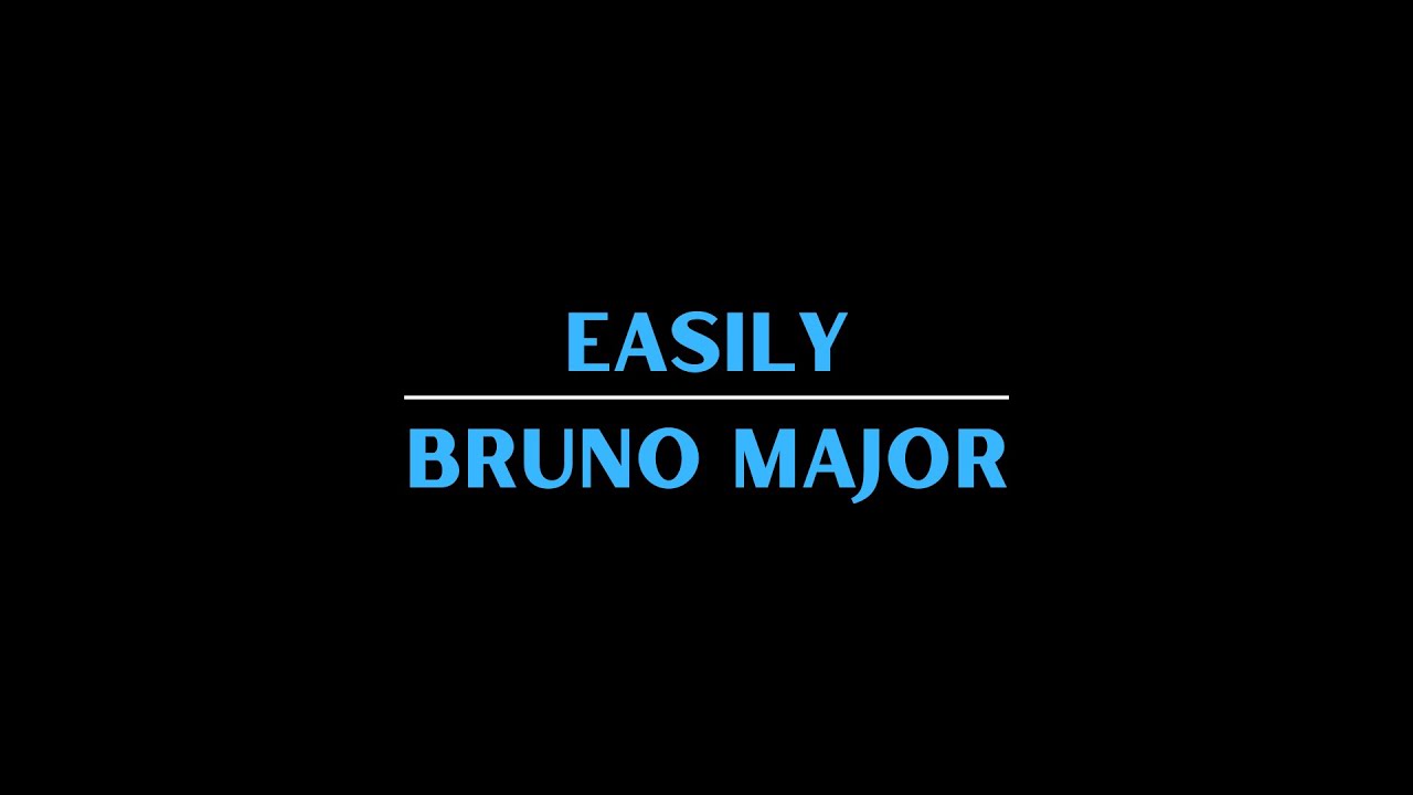 Bruno Major Easily Karaoke YouTube bruno-major-easily-karaoke-youtube