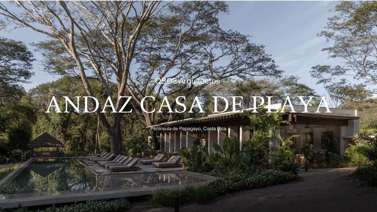 Costa Rica: Arquitectura Tropical a los pies del Pacífico: Andaz Casa ...