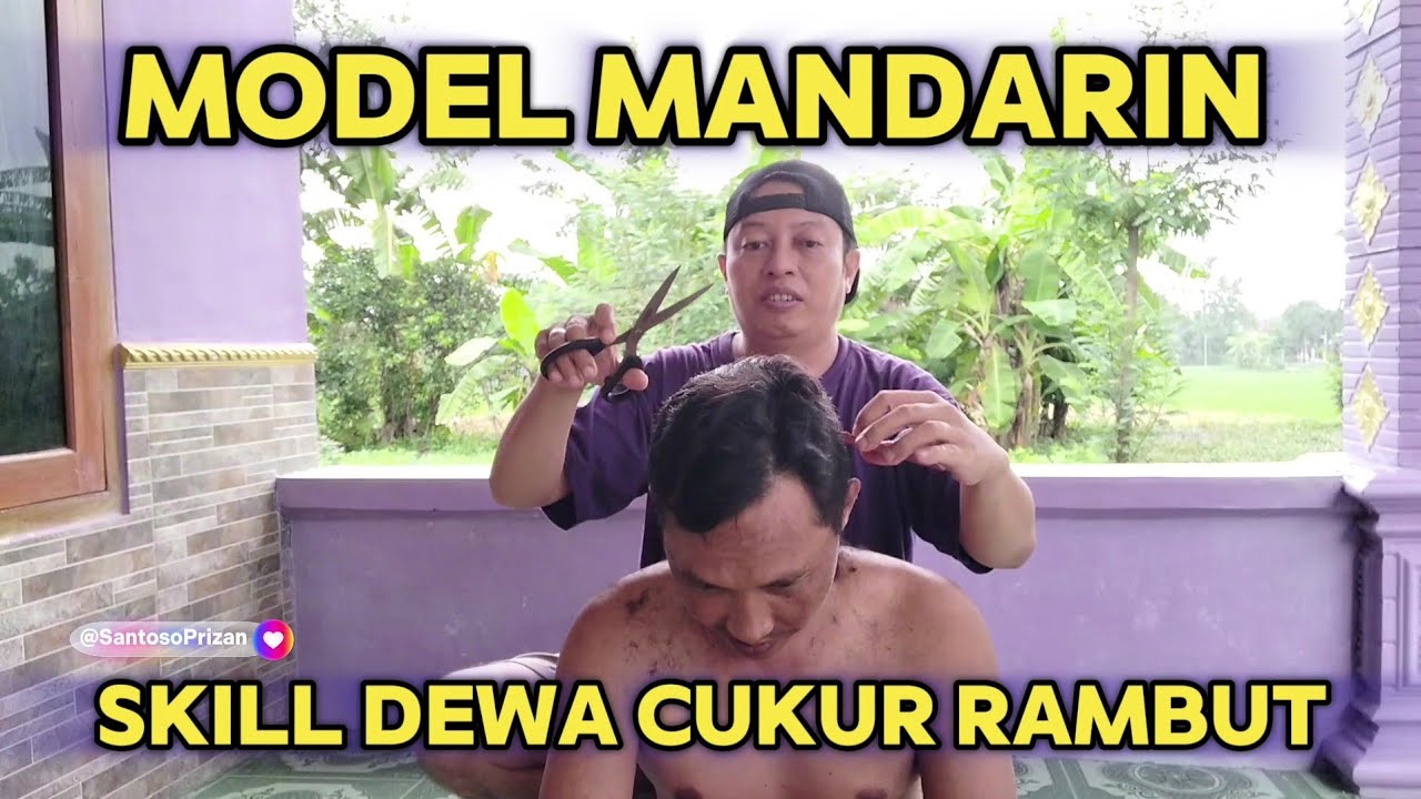 SKILL DEWA CUKUR RAMBUT MODEL MANDARIN ️ ️GAGAL ISO GUNDUL‼️Role ...