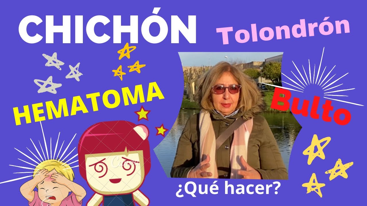 CHICHÓN, HEMATOMA, BULTO o TOLONDRÓN. ¿QUÉ HACER SI SE GOLPEA LA CABEZA ...