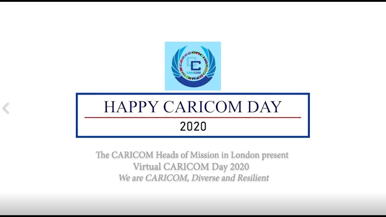Celebrating CARICOM Day - Joint Virtual Event by High Commissions of ...