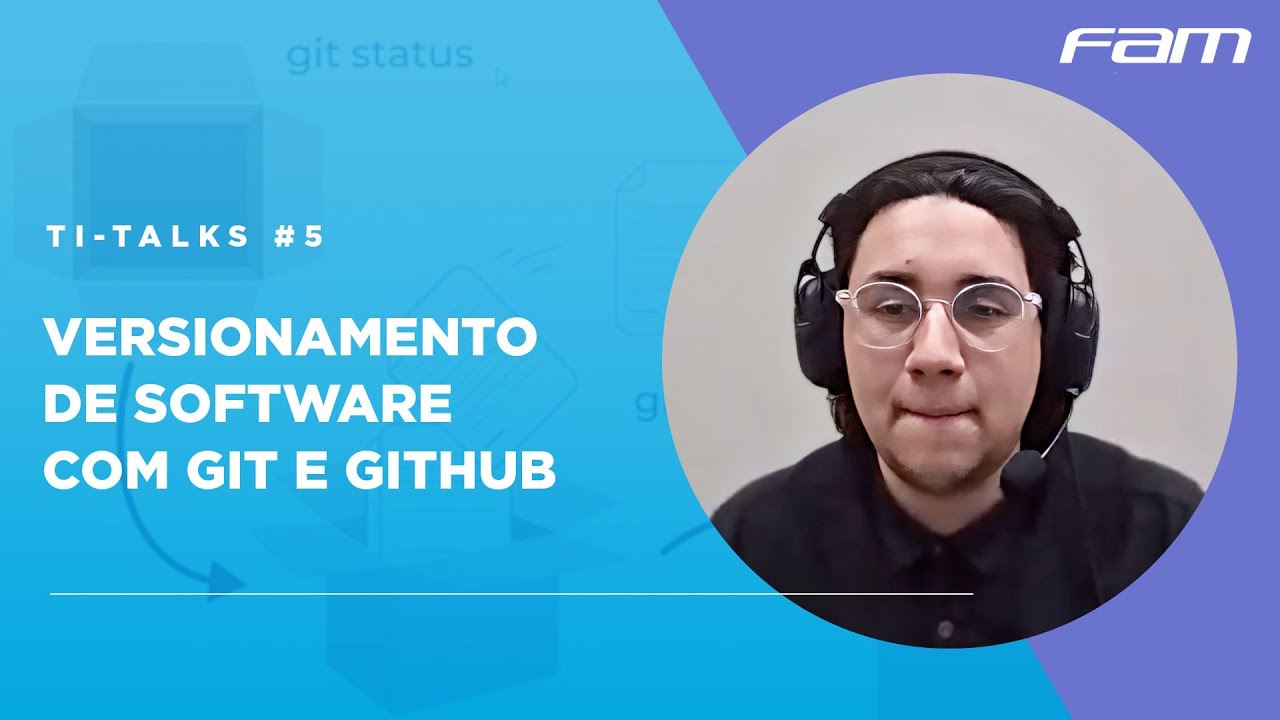 TI-TALKS #5: VERSIONAMENTO DE SOFTWARE COM GIT E GITHUB - YouTube