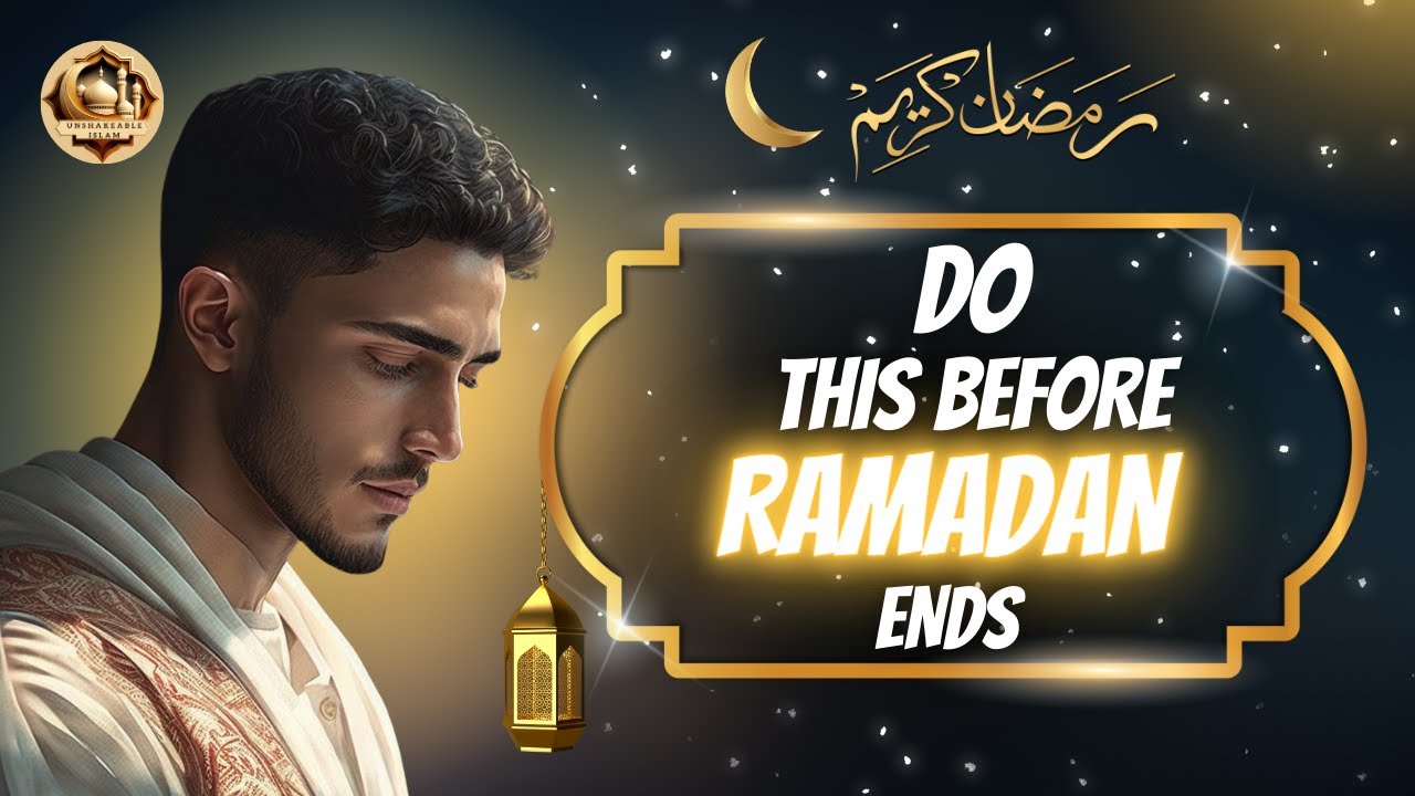 DO THIS BEFORE RAMADAN ENDS ! - YouTube