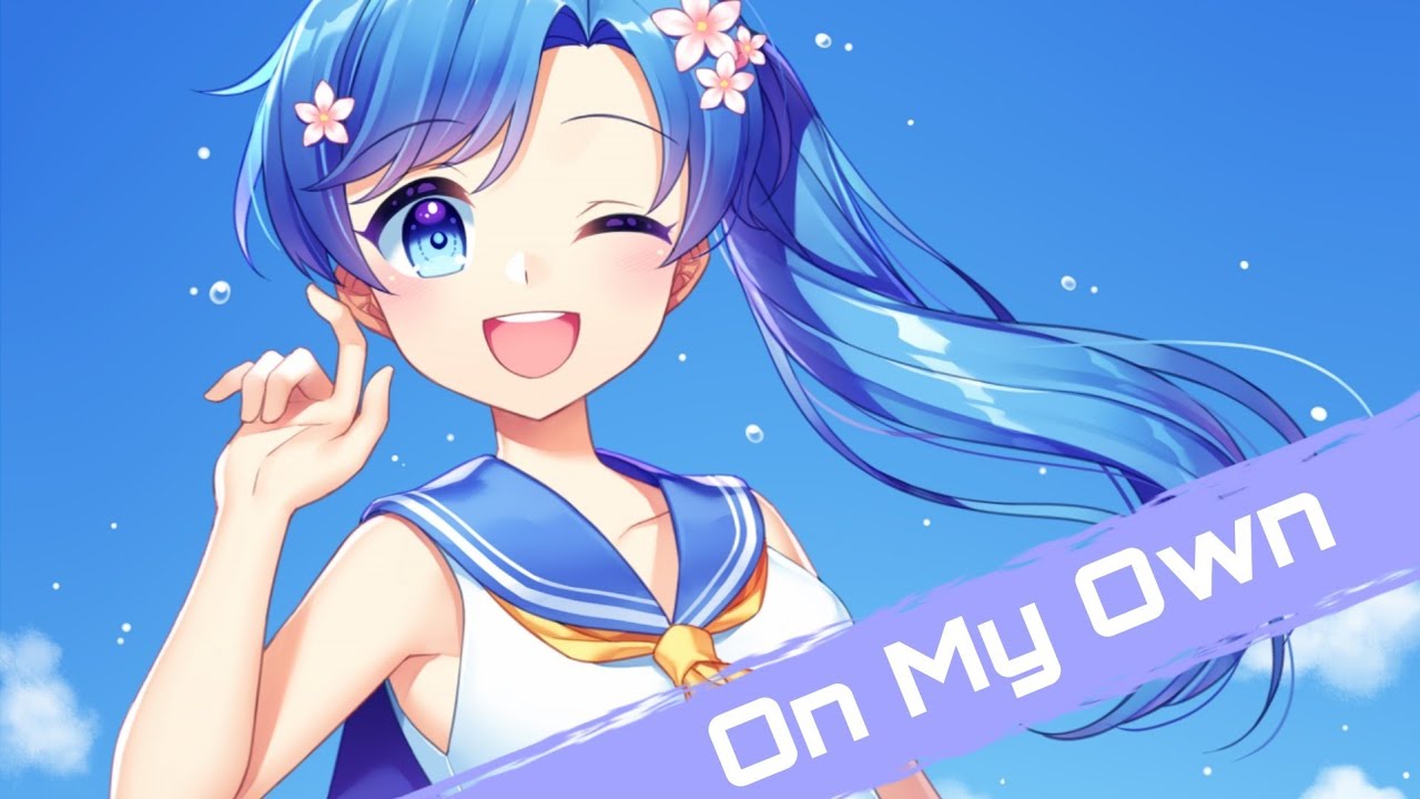 Nightcore - On My Own - (Lyrics) - YouTube