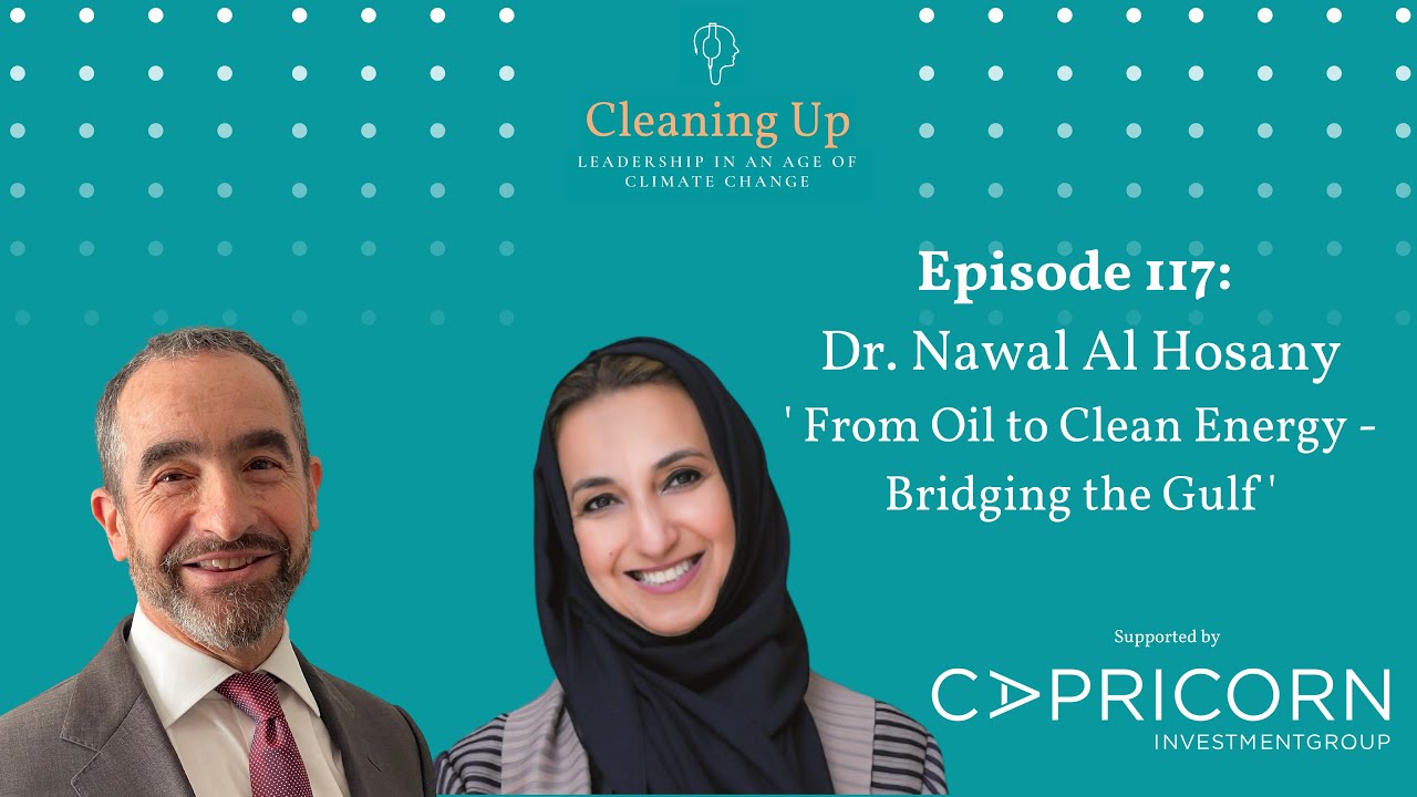 From Oil to Clean Energy - Bridging the Gulf - Ep117: Dr. Nawal Al ...