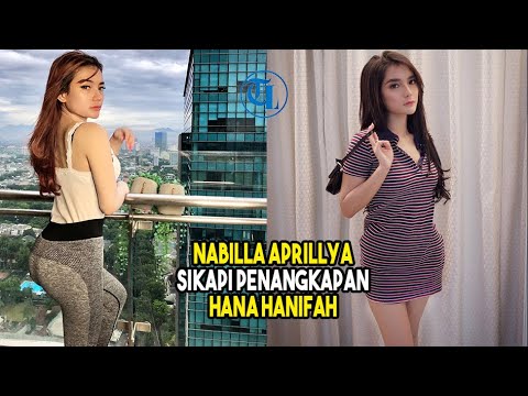 Nabilla Aprillya Sikapi Penangkapan Hana Hanifah