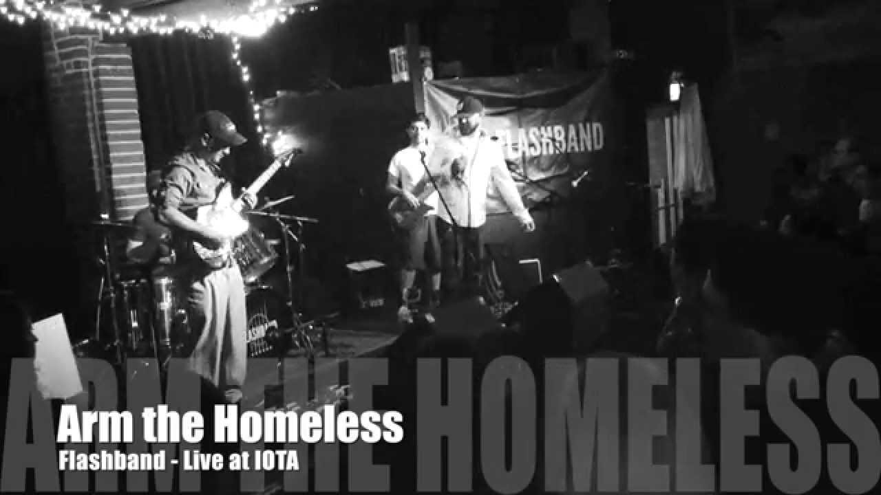 Arm The Homeless - Live at IOTA (Flashband) - YouTube