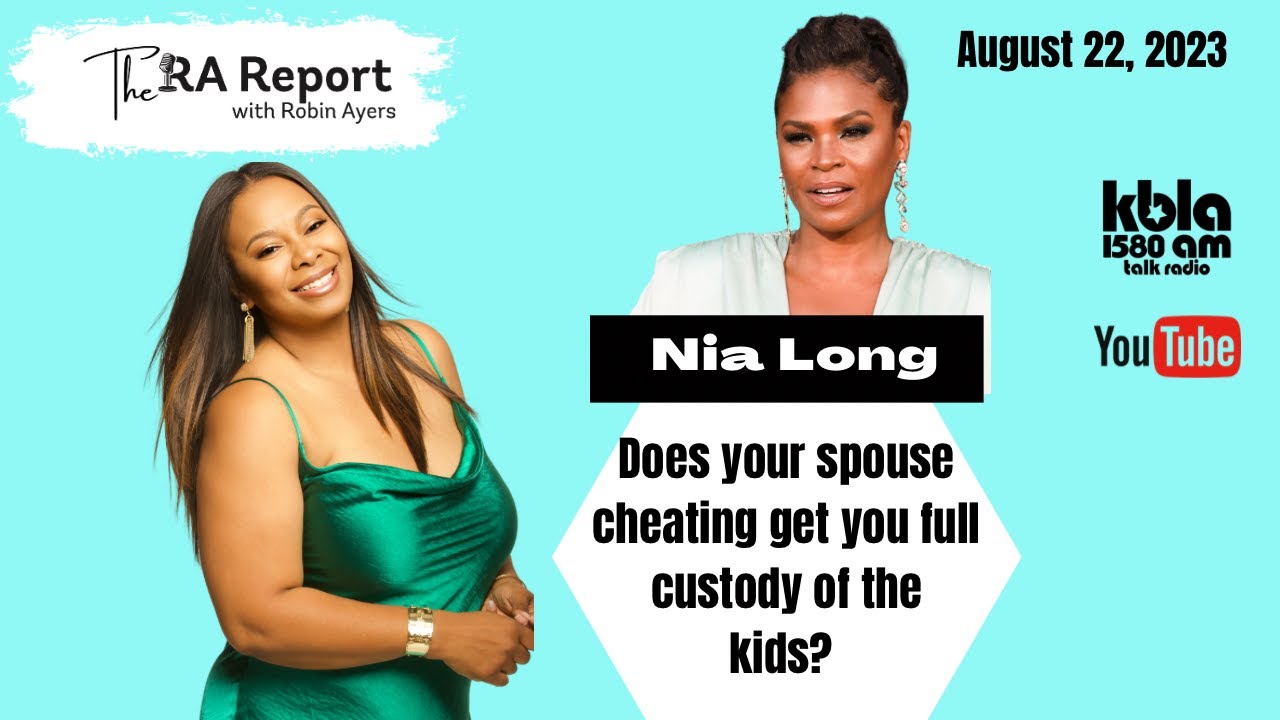 The RA Report w/ Robin Ayers - Nia Long Requests Full Custody Of The ...