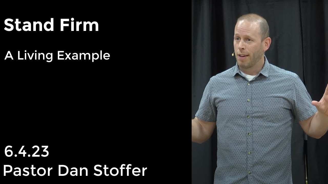 A Living Example. Sermon by Dan Stoffer - YouTube