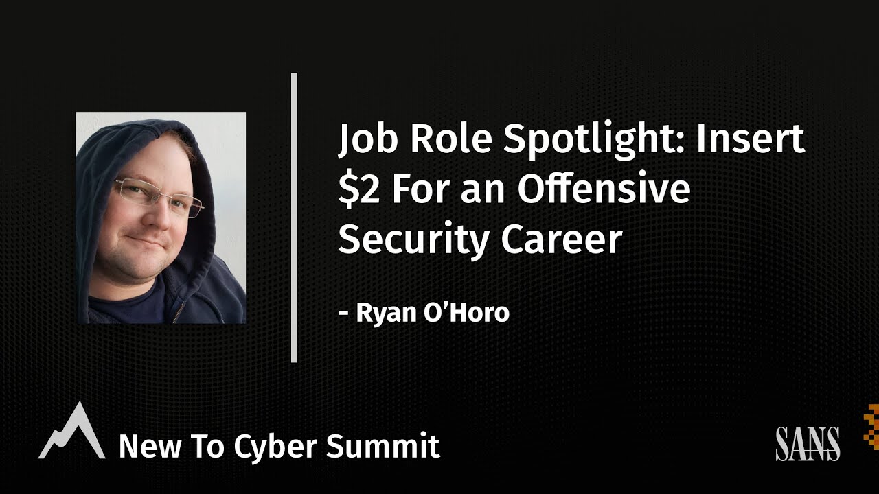 Job Role Spotlight: Insert $2 For an Offensive Security Career - YouTube