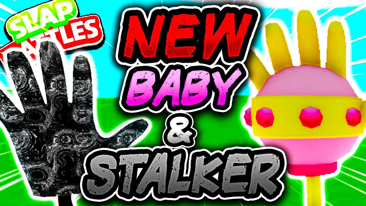 New STALKER Glove👀 & New BABY Glove👶 - Slap Battles Roblox - YouTube