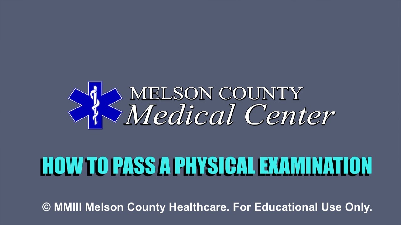 How To Pass A Physical Examination Instructional Medical Video YouTube how-to-pass-a-physical-examination-instructional-medical-video-youtube