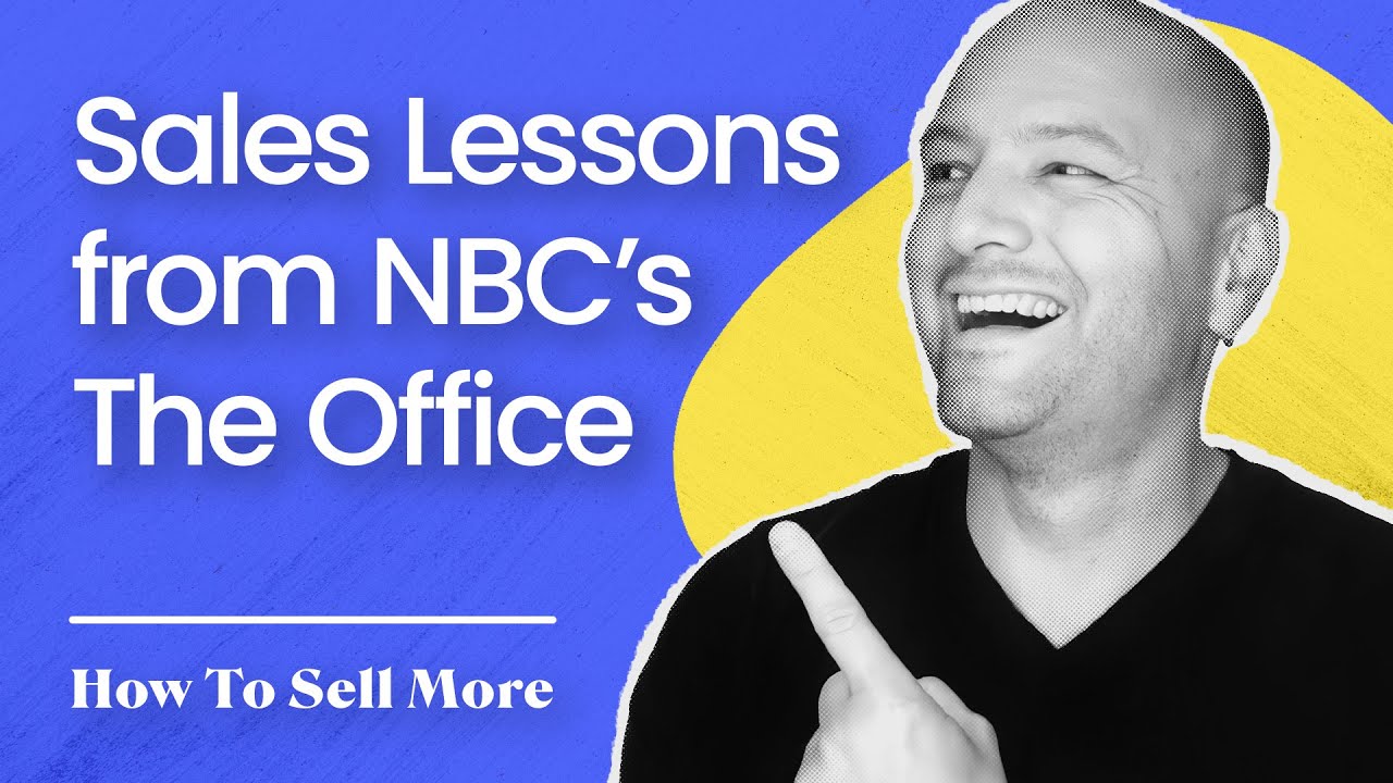 What NBC's 'The Office' Taught Me About Sales - YouTube