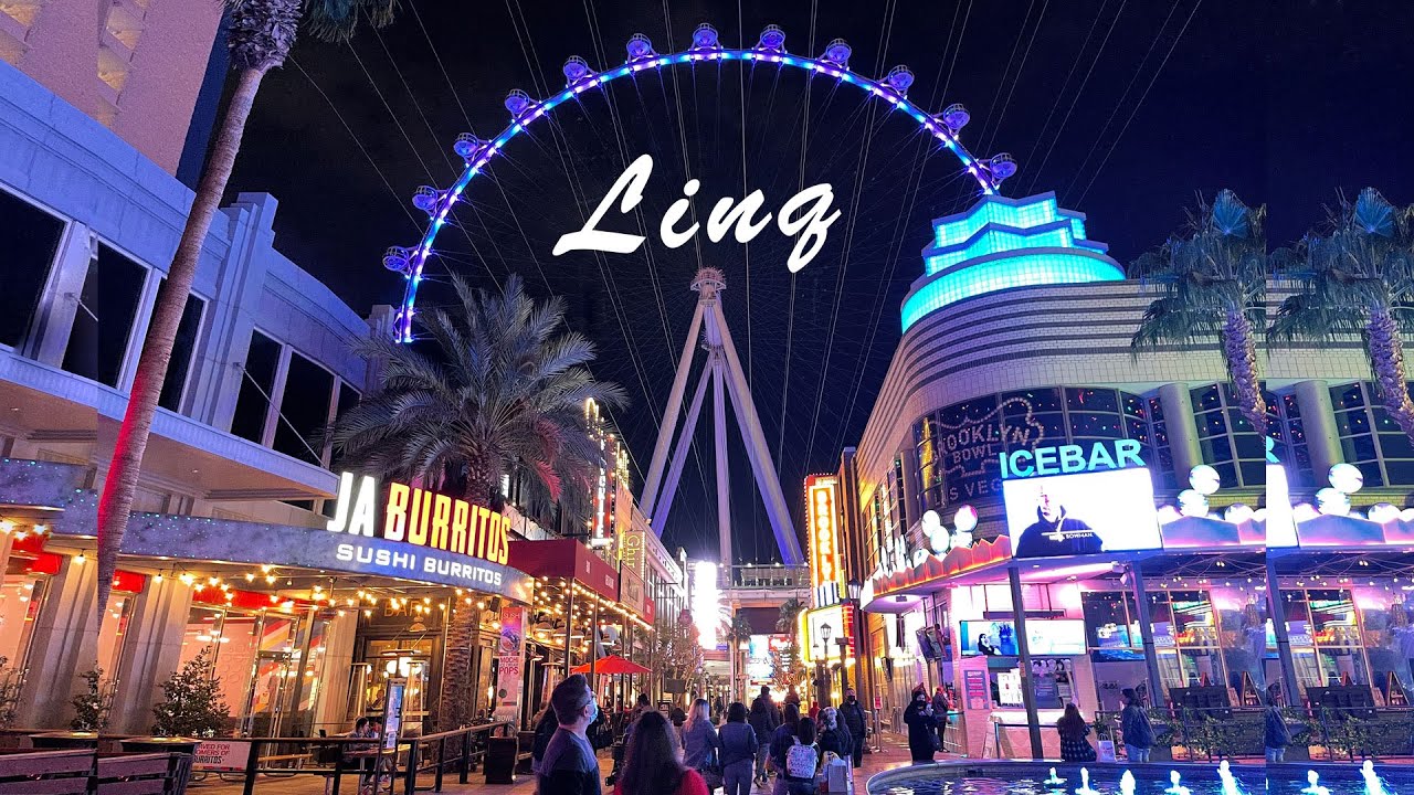 Las Vegas The LINQ Promenade & High Roller At Night ｜拉斯维加斯豪客摩天轮｜凝酷步行街夜晚 ...