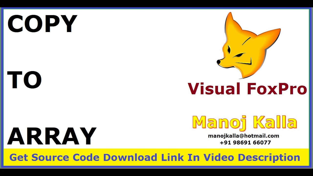 05 visual foxpro copy to array | copy to array fields like |copy to ...