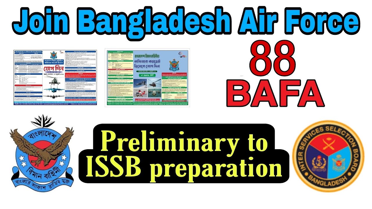 88 BAFA ||| Join Bangladesh Air Force ||| Preliminary to ISSB short ...