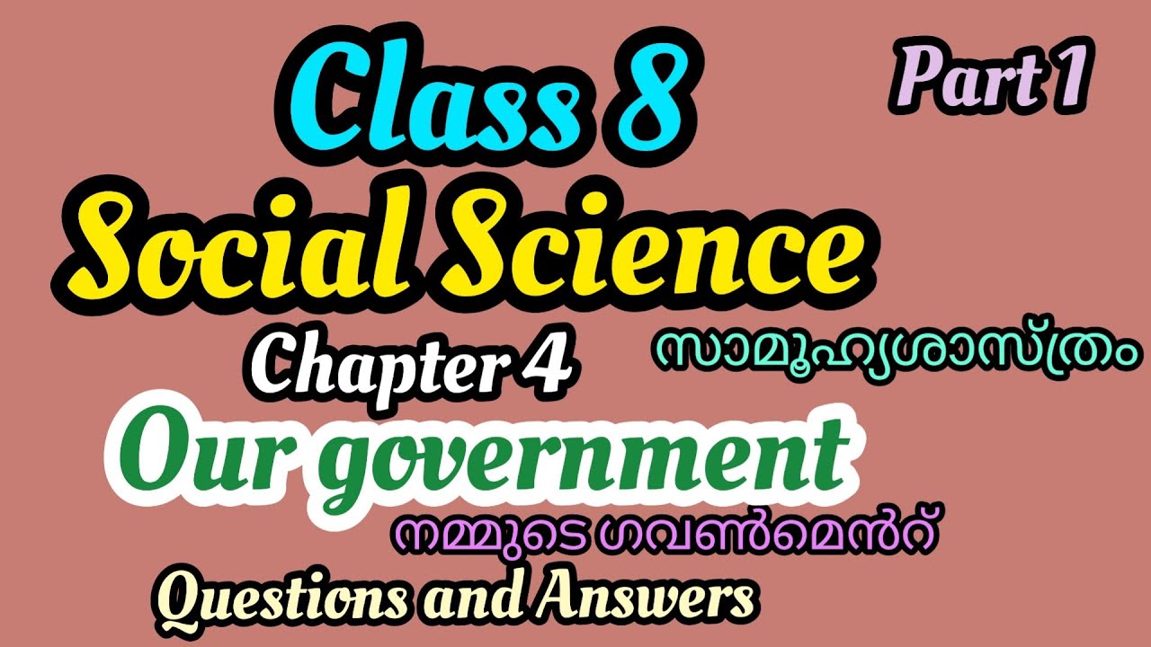 Scert Class 8/Social Science Chapter 4/Our Government Part 1/English ...