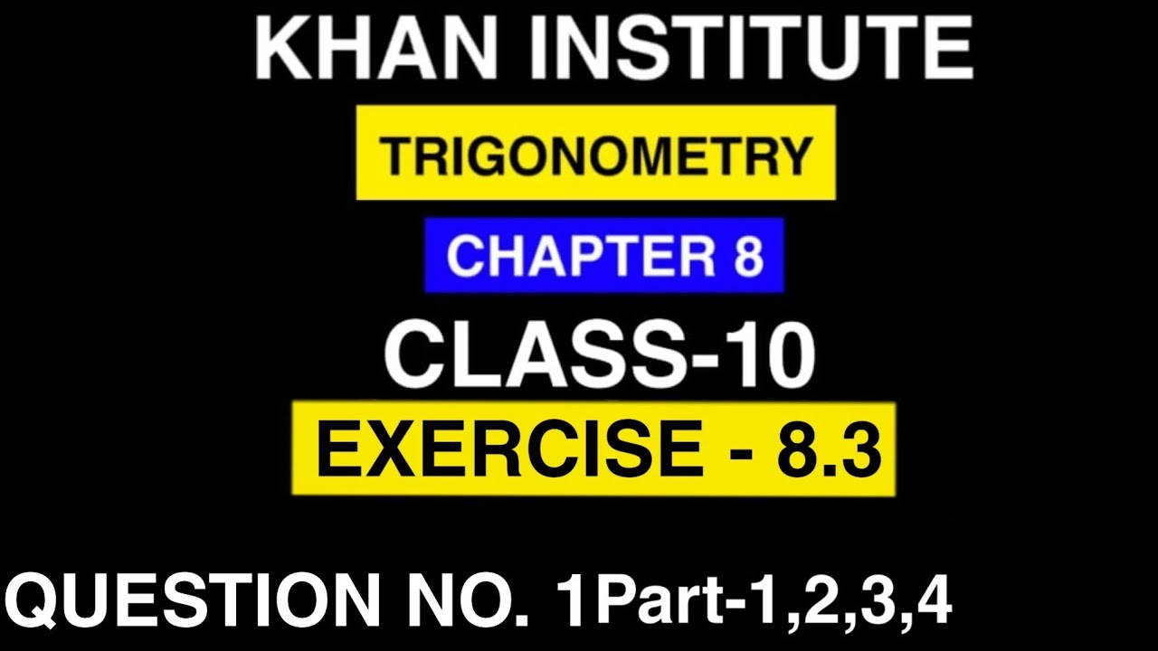Class - 10 trigonometry chapter 8 exercise 8.3 - Q1 part-1,2,3,4 - YouTube