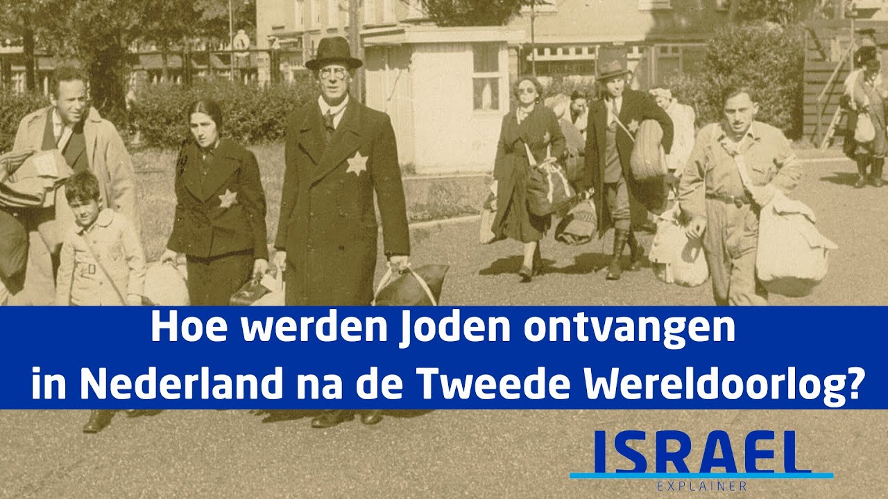 Explainer: Hoe werden Joden ontvangen in Nederland na de Tweede ...
