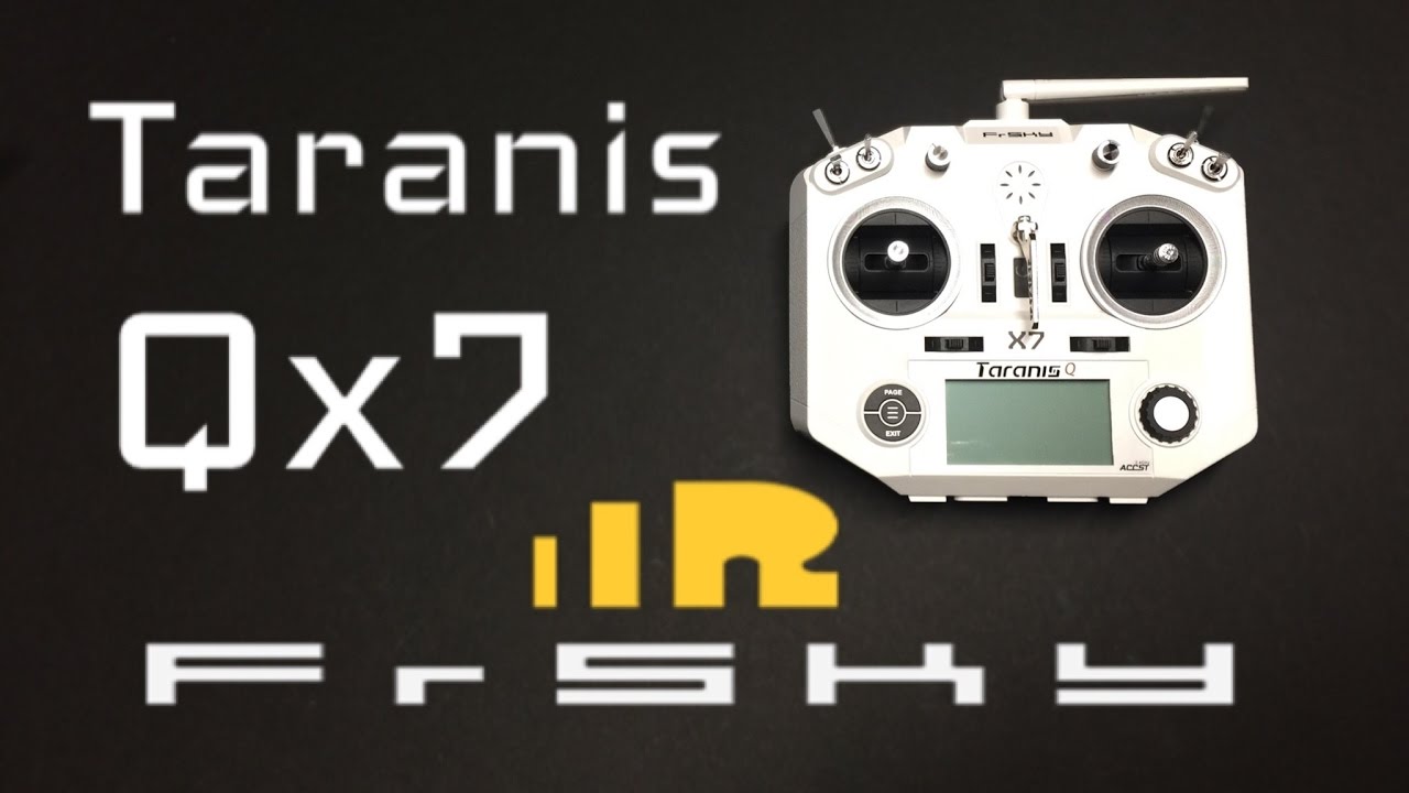 Frsky Taranis QX7--part 1 - YouTube