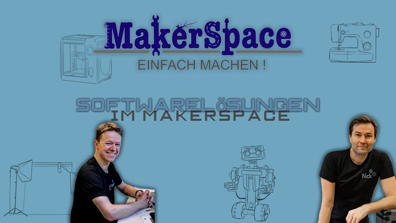Softwarelösungen im Makerspace - YouTube