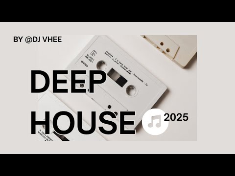 DJ VHEE DEEP HOUSE MIX