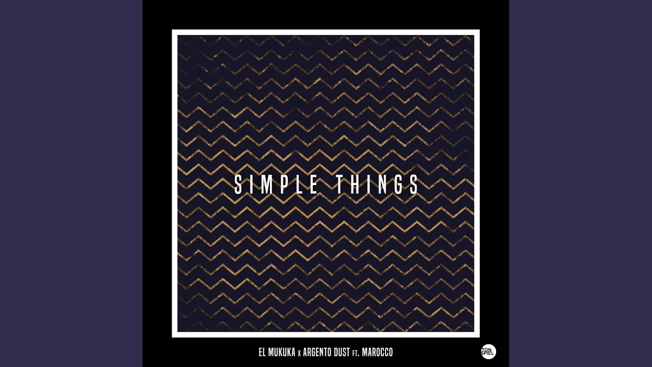 Simple Things - YouTube