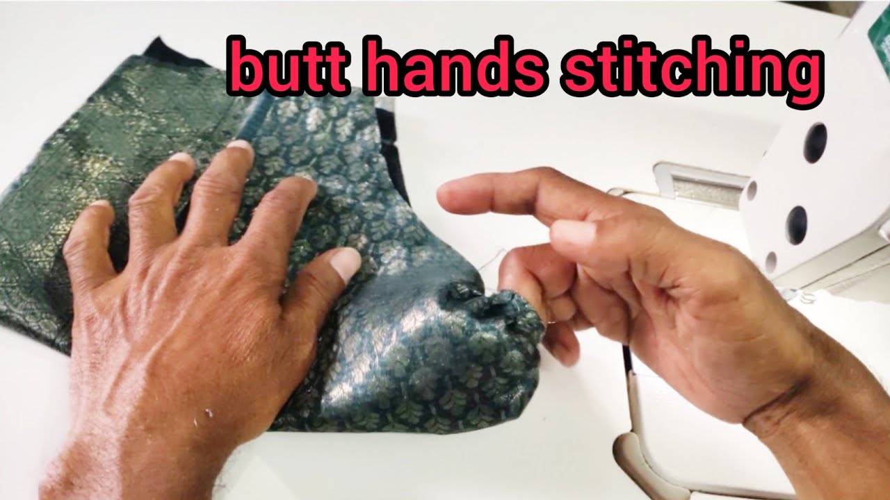 butt hands stitching easy method - YouTube