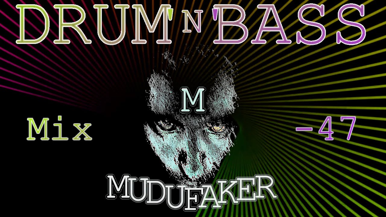 DnB Mix -47 - YouTube